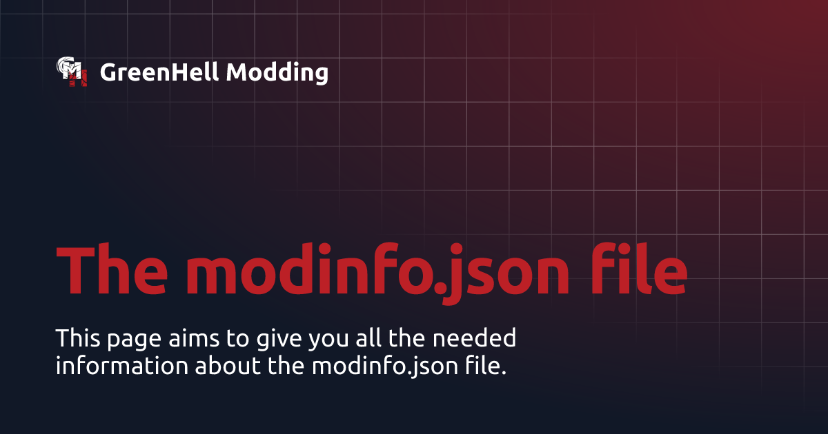 The modinfo.json file | GreenHell Modding